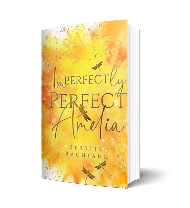 Imperfectly Perfect Amelia – Kerstin Rachfahl